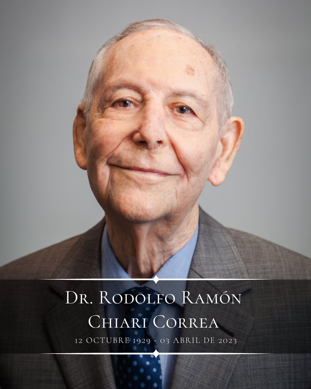 Nota de duelo — Dr. Rodolfo Ramón Chiari Correa - Icaza, González-Ruiz ...